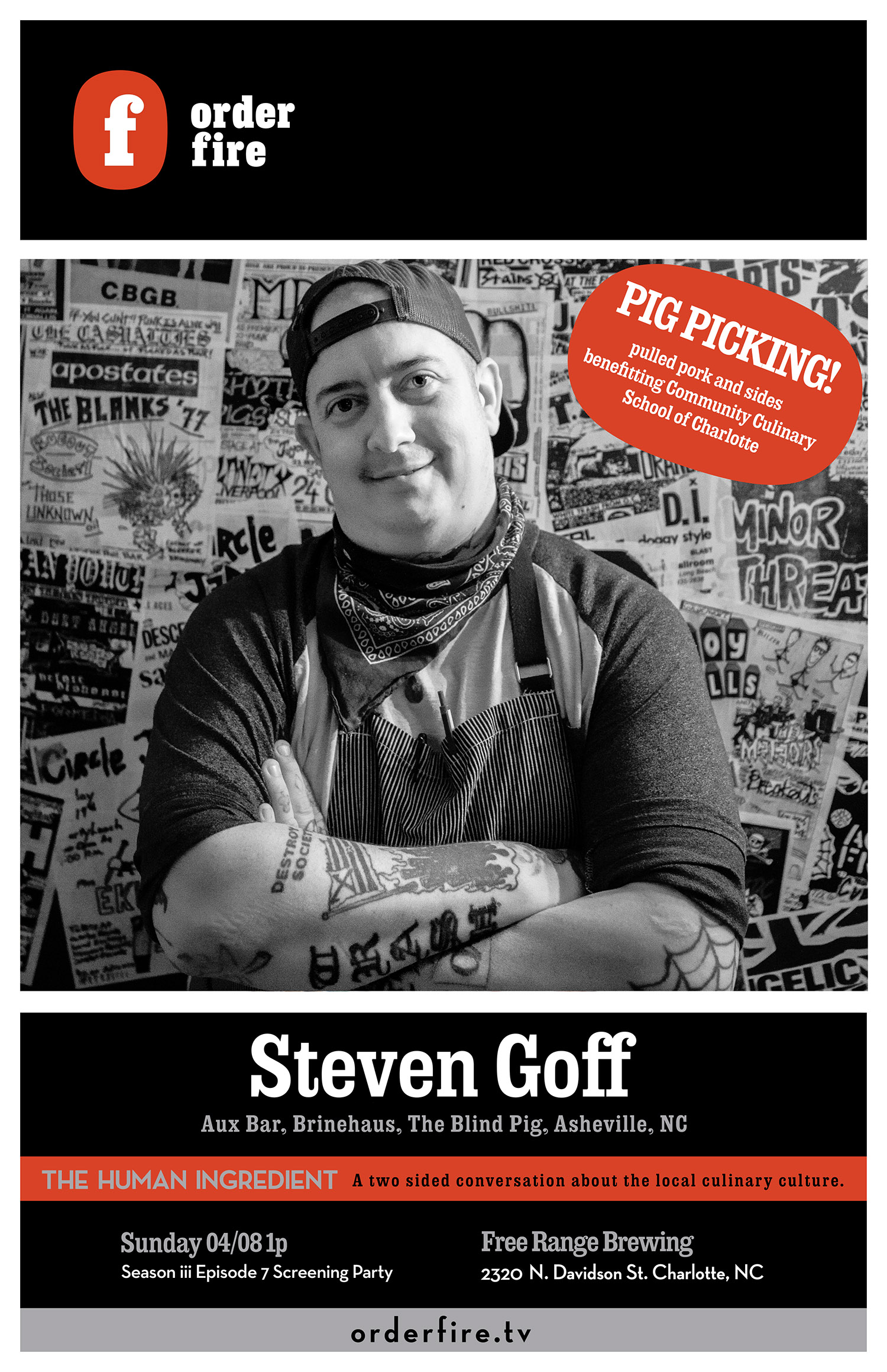 S3E7 Chef Steven Goff and our third Pig Pickin’! – order/fire
